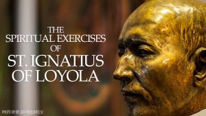 The Spiritual Exercises of St. Ignatius - Philippine Jesuits
